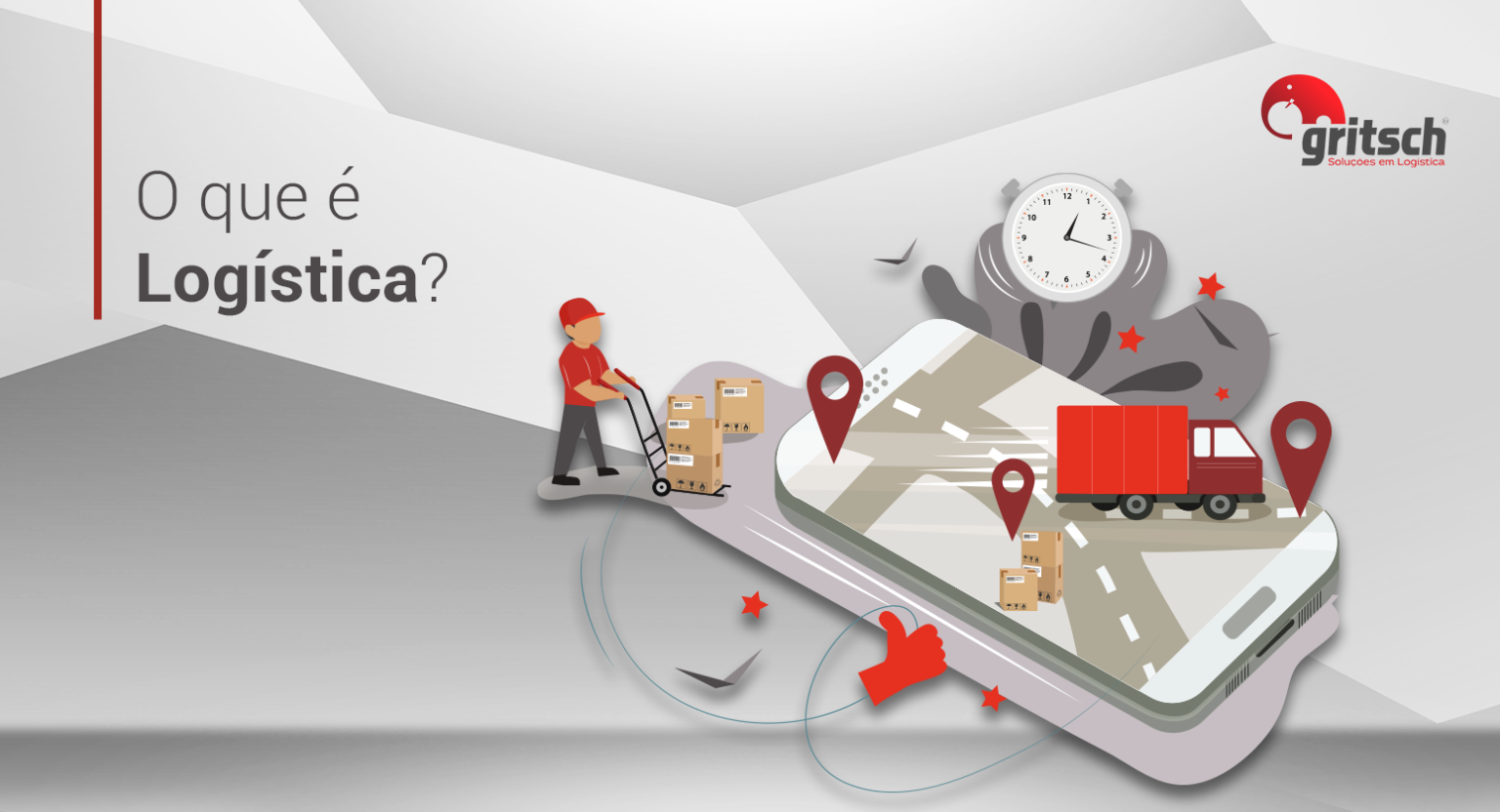 O que é logística? - Gritsch