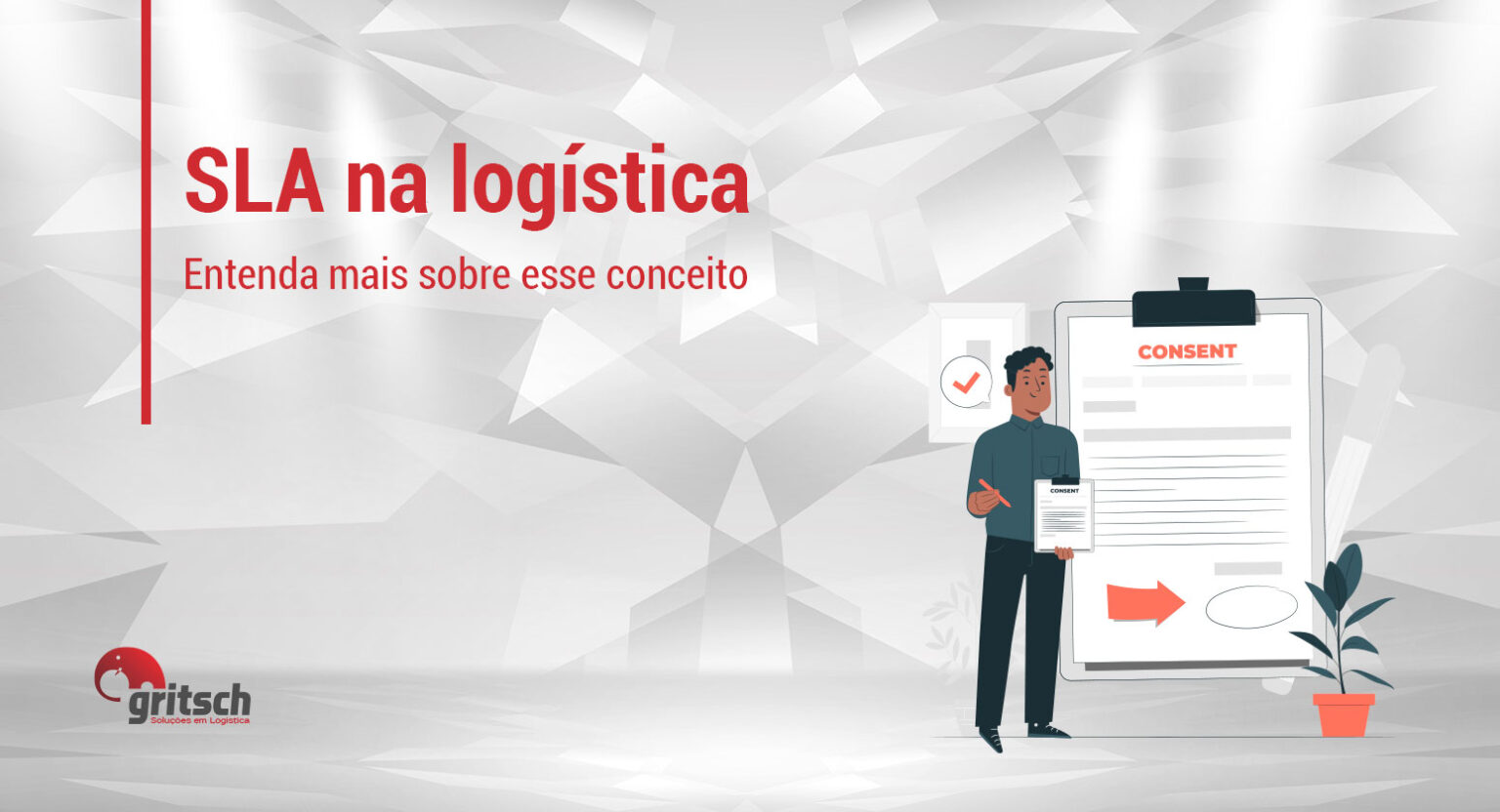 SLA na logística: o que é? Leia mais sobre! - Gritsch